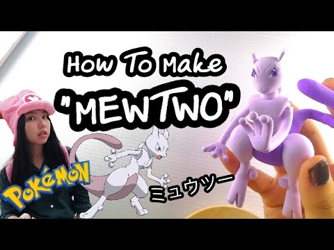 สอนปั้นโปเกม่อน "มิวทู" ดินน้ำมัน ดินเบา| Pokemon "Mewtwo" Clay ...
