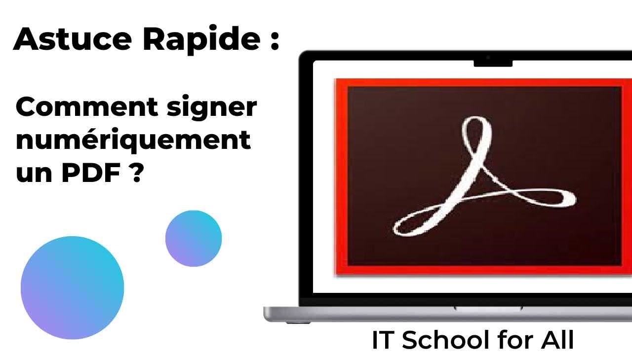 Comment Signer Numériquement Un PDF Avec Adobe Reader DC ? - YouTube