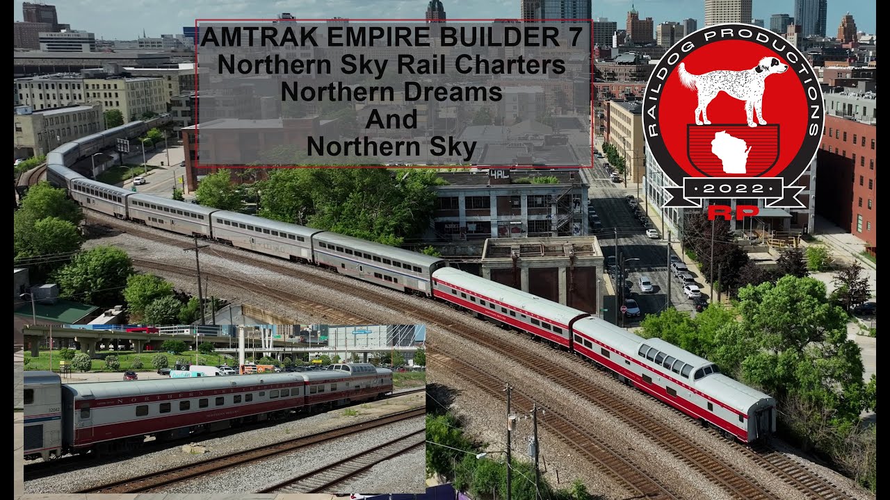 Amtrak Empire Builder 7 With Northern Sky Rail Charters Northern Dreams ...