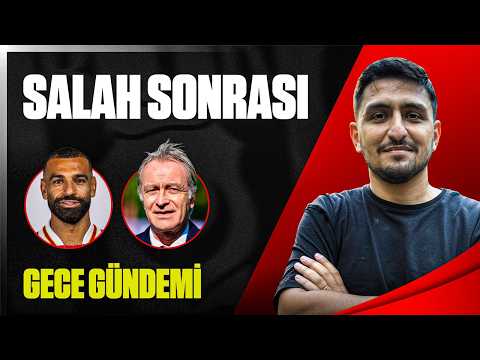 Salah’a Ultimatom! | Beşiktaş’ın Yeni Transfer Planı ve Gündemdeki Son İsimler [Gece Gündemi]