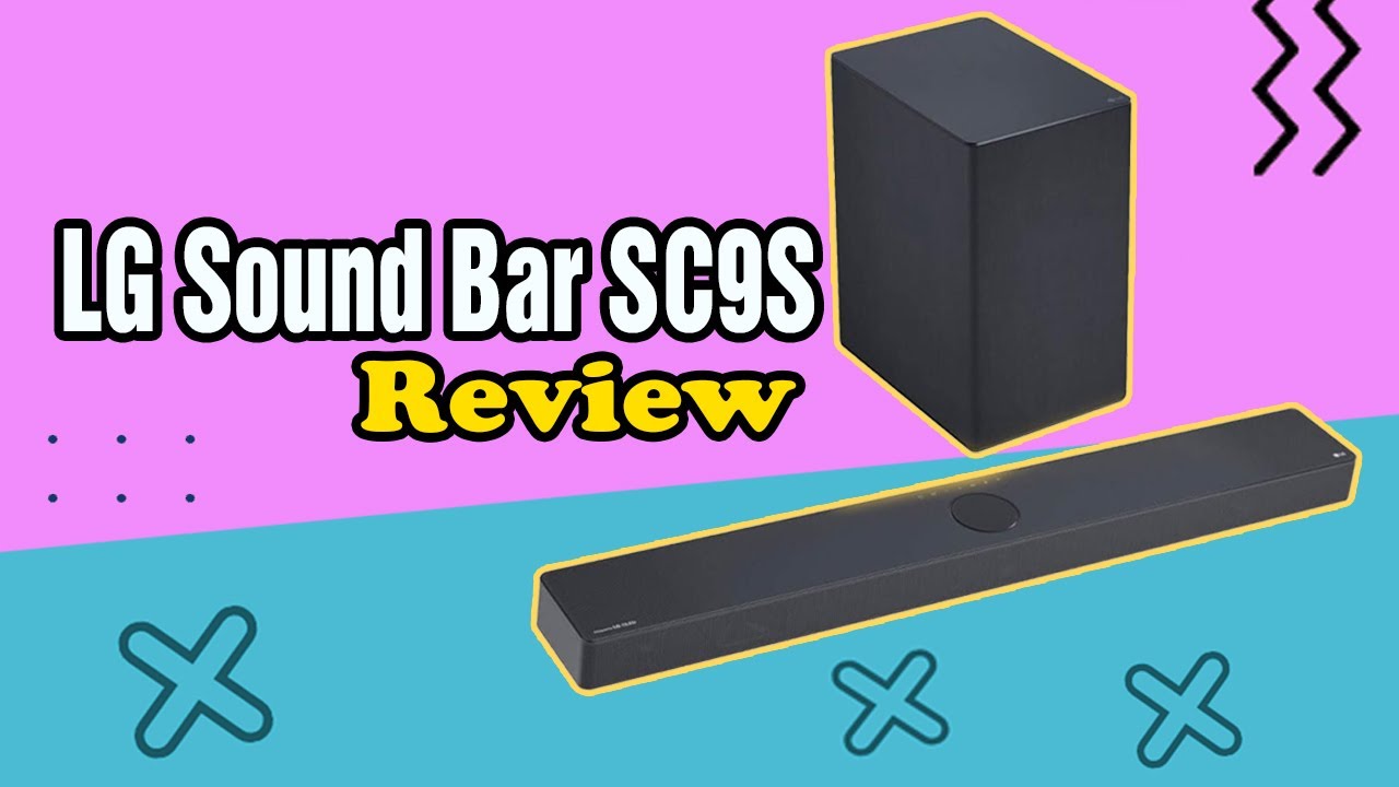 LG SC9S Soundbar Review | Mastering Sound - YouTube