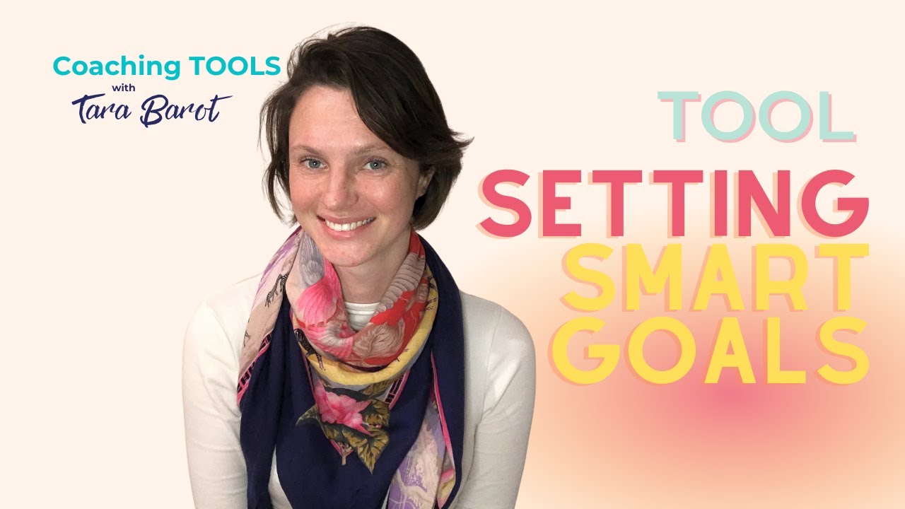 Setting Smart Goals - 90 Day Goal Coaching Tool - YouTube