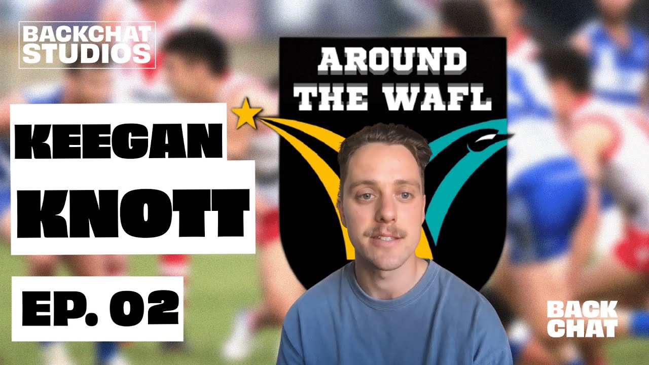 Keegan Knott Interview | Around The WAFL Podcast - YouTube