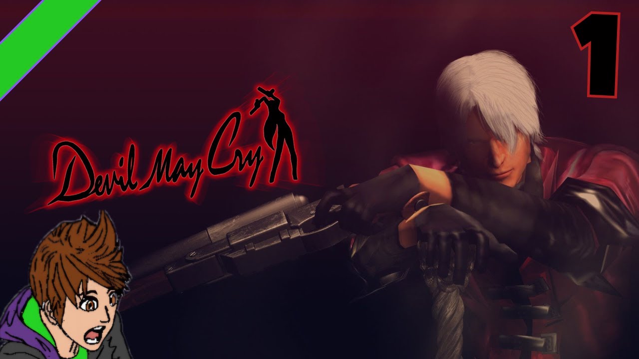 PULL MY DEVIL TRIGGER - Devil May Cry - Part 1 - YouTube