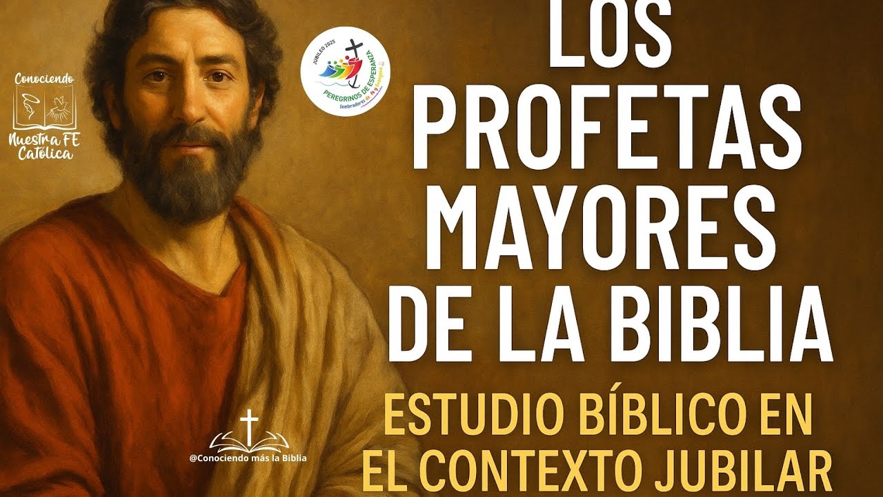 Profetas Mayores: Voz de Dios, Justicia y Esperanza | Estudio Bíblico ...
