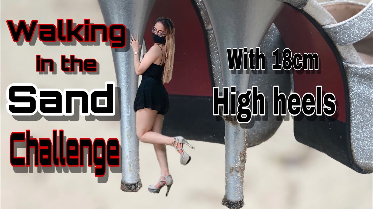 Walking in the Sand Challenge with 18cm high heels | Tine Yangson - YouTube