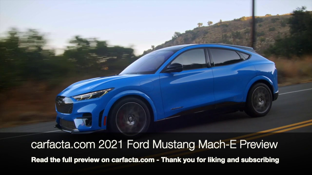 2021 Ford Mustang Mach-E Preview - Great expectations for this Tesla ...