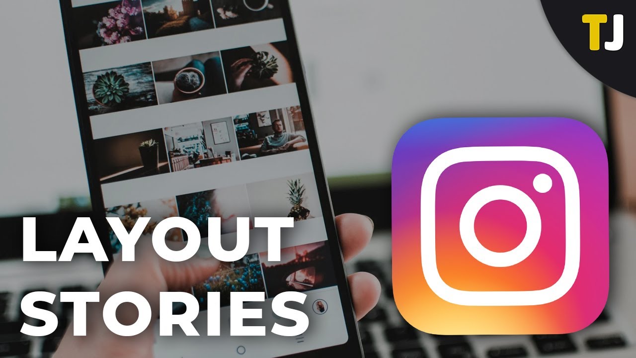 How to Use Layout for Instagram Stories - YouTube