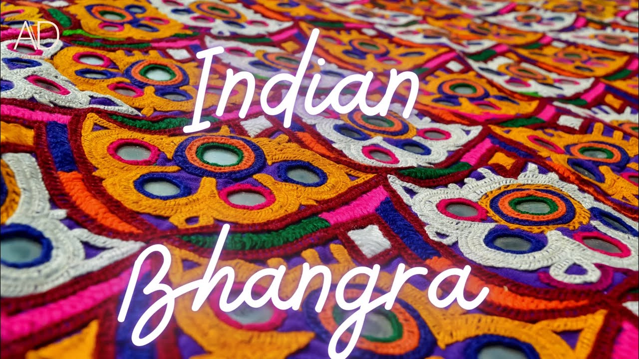 Discover The Thrills Of Modern Indian Bhangra || Indian Bhangra By ...