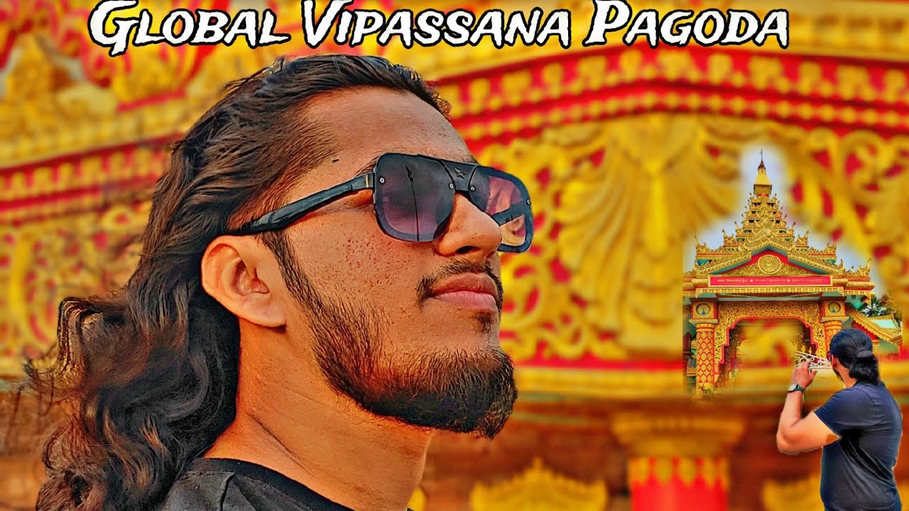 Pagoda Pohache Through Waterways⛵ || Global Vipassana Pagoda || REHAN ...