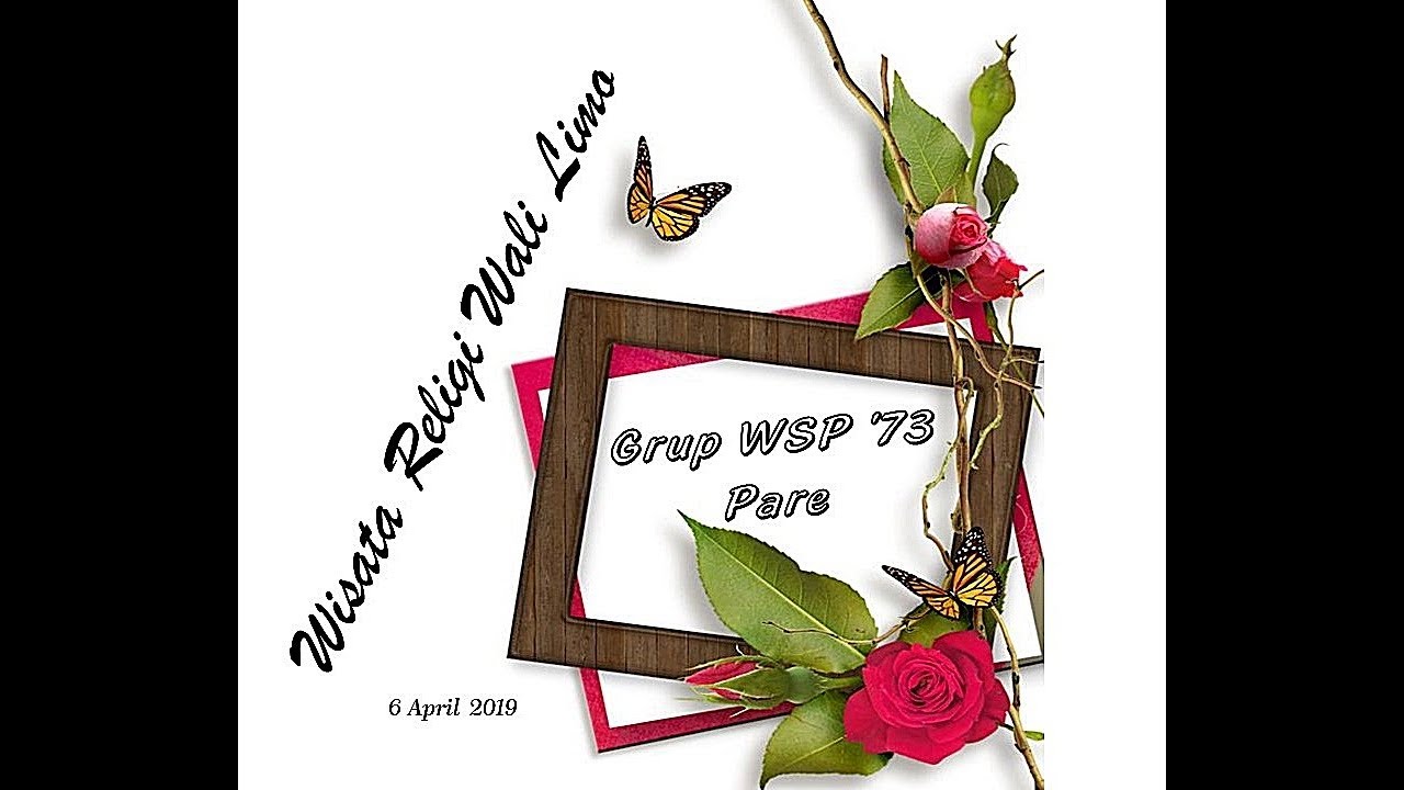 Grup WSP '73 - Wisata Religi Wali Limo - 6 April 2019 - YouTube