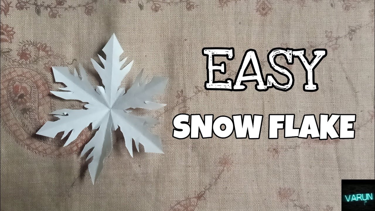easy SNOWFLAKE || Tutorial || V A R U N TÑ - YouTube