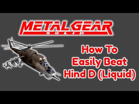 Hind D (Liquid) vs Snake Metal Gear MGS1 How To Beat The Hind D Easily ...