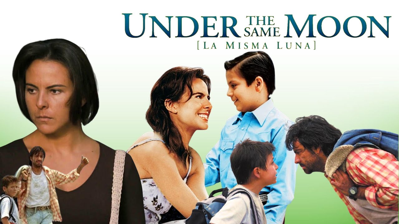 Under the Same Moon (La misma luna) 2007 Fantasy/Adventure Movie HD ...