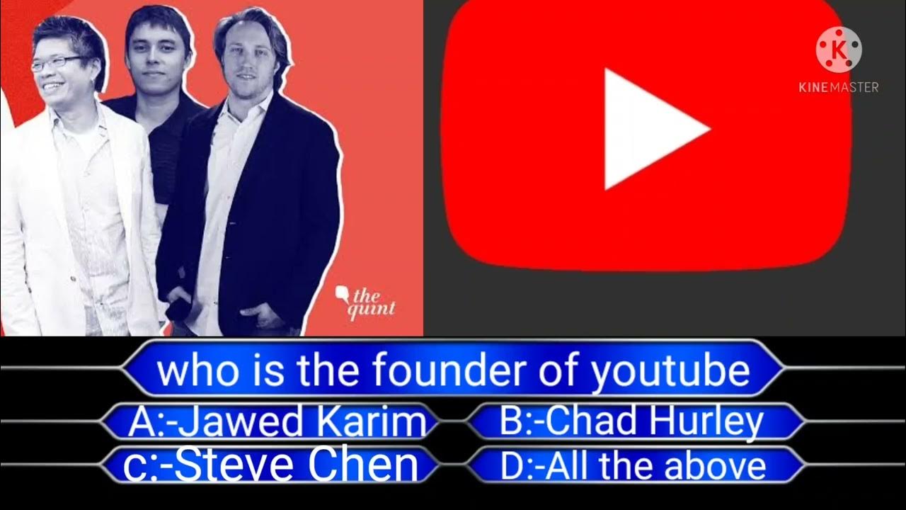Who Is The Founder Of Youtube | Question And Answer | - Youtube