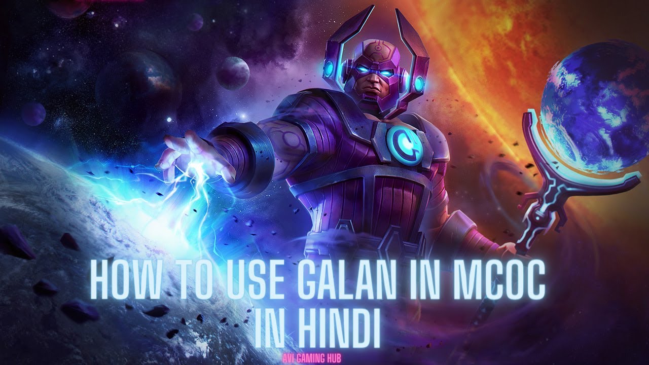 HOW TO USE GALAN IN MCOC IN HINDI - BEST GALAN GUIDE IN MCOC - YouTube