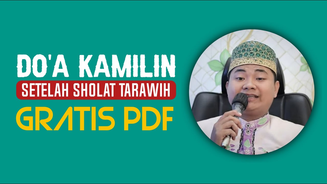 DOA KAMILIN SETELAH TARAWIH || GRATIF PDF - YouTube