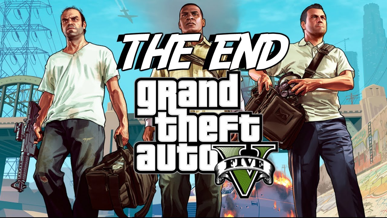 Grand Theft Auto 5: The End - YouTube