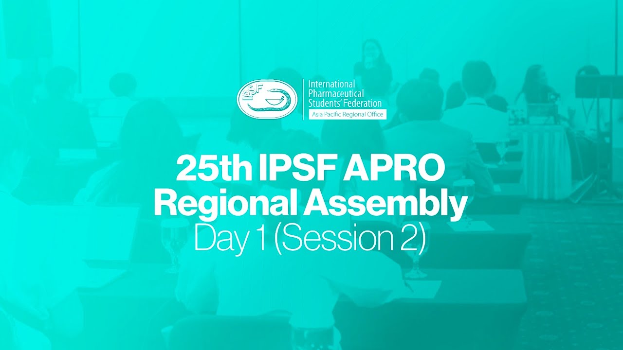 IPSF APRO 25th Regional Assembly | Day 1 (Session 2) - YouTube