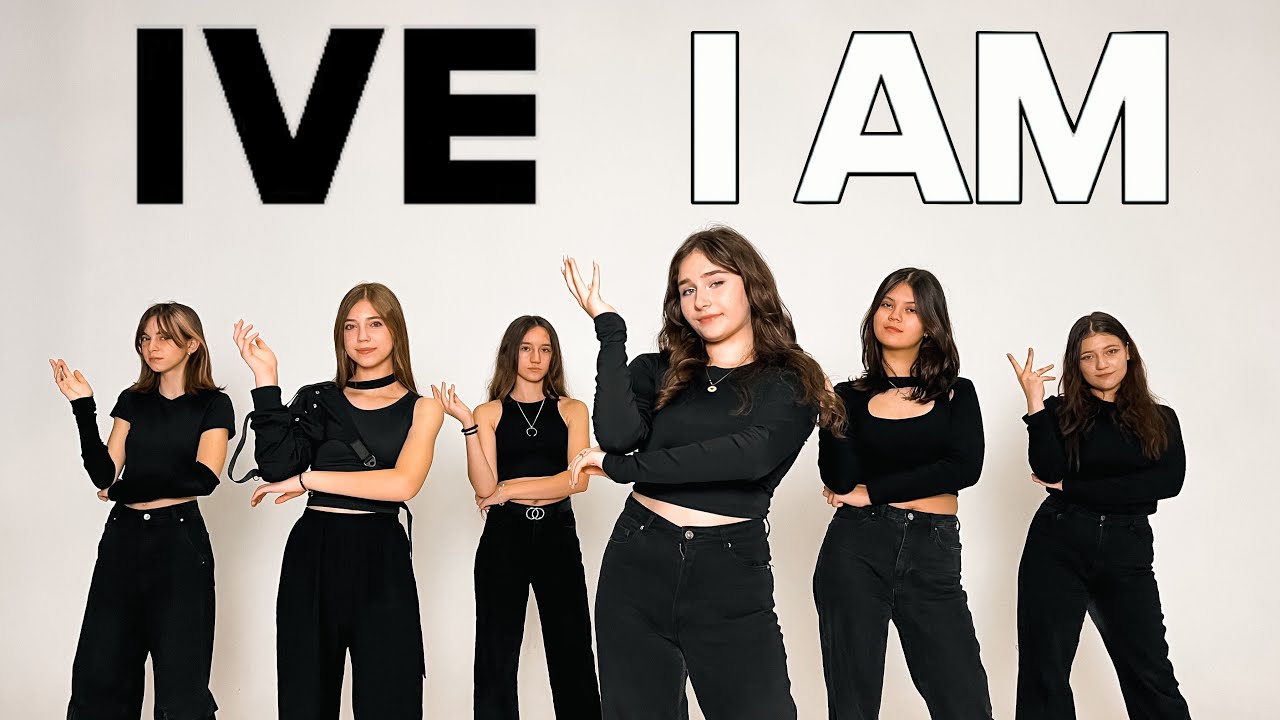 [ONE TAKE] IVE 아이브 'I AM' | DANCE COVER by K-Project Studio - YouTube