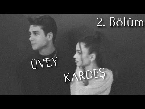 Üvey Kardeş 2. Bölüm