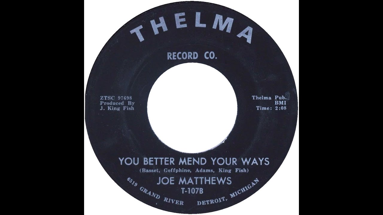 JOE MATTHEWS & GROUP YOU BETTER MEND YOUR WAYS - YouTube