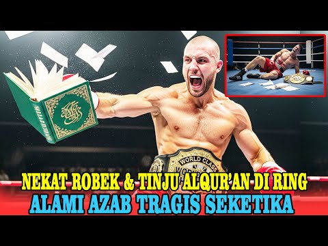 MERINDING❗Petinju Sombong Dunia MMA Hina Al-Qur’an di Atas Ring — Azab Allah Langsung Turun!