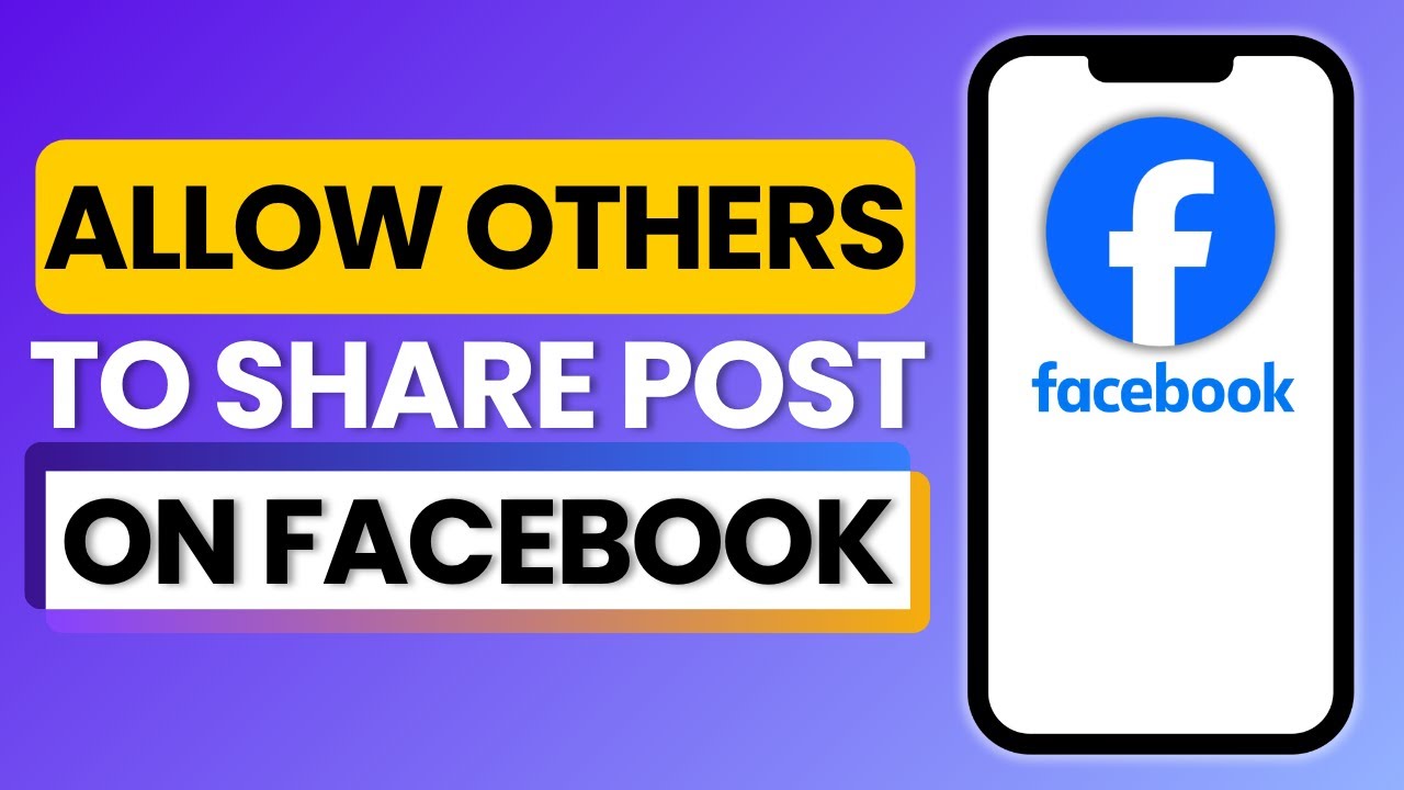How To Allow Others To Share My Post On Facebook - YouTube