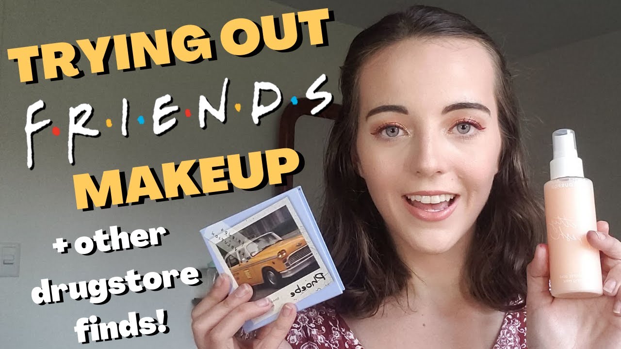 TRYING OUT 'FRIENDS' MAKEUP + other drugstore makeup | Friends x Makeup ...
