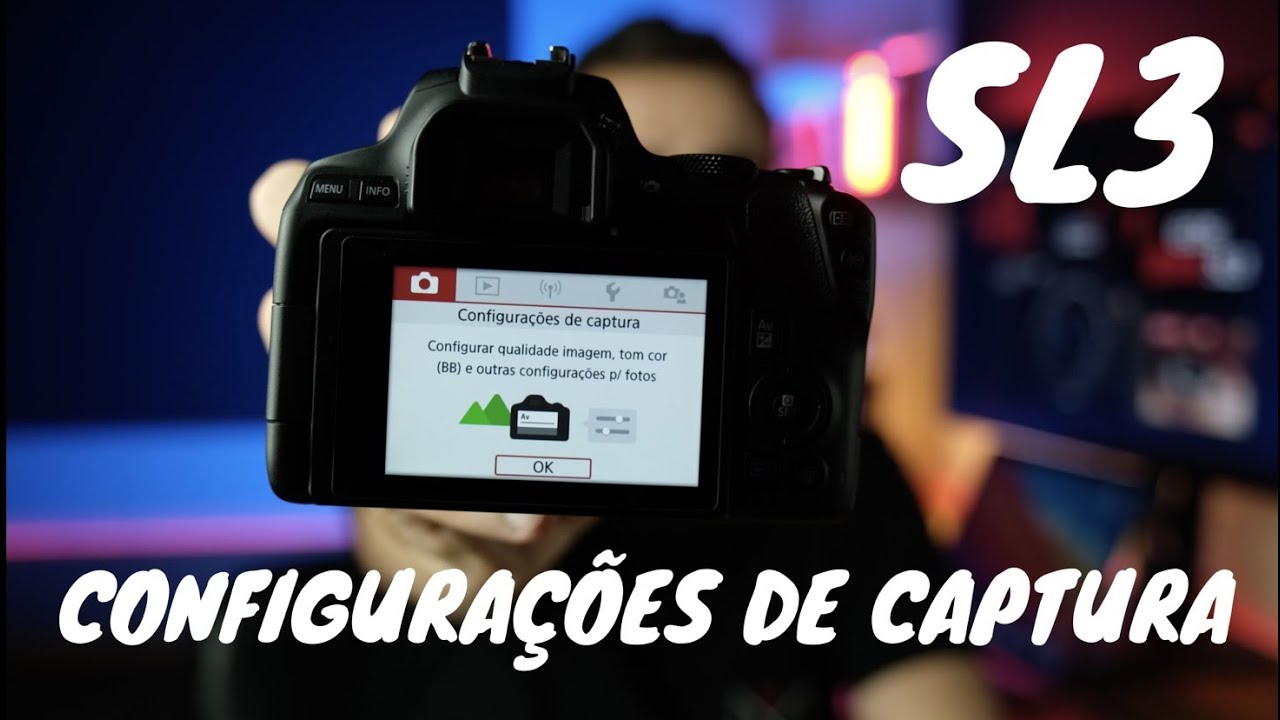 Configurações de Foto e vídeo - Curso gratuito Canon SL3 - YouTube