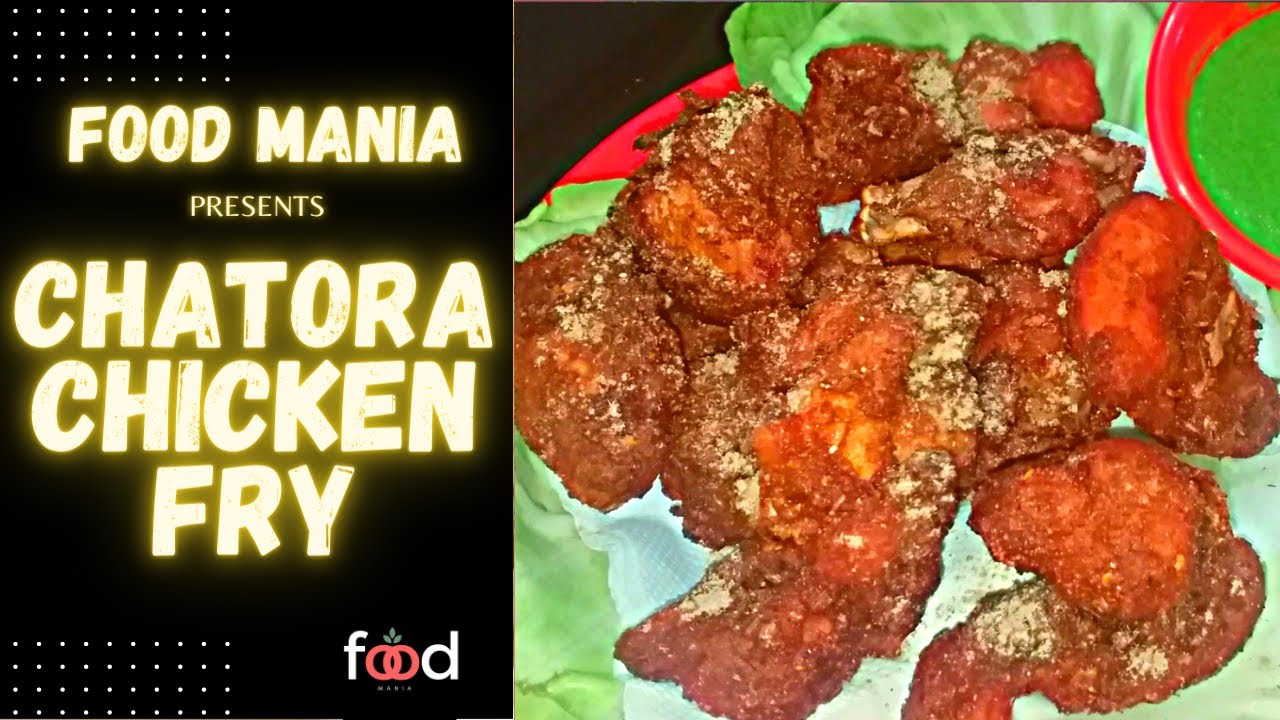 CHATORA CHICKEN FRY || चटोरा चिकन फ्राई || Restaurant Style Super ...
