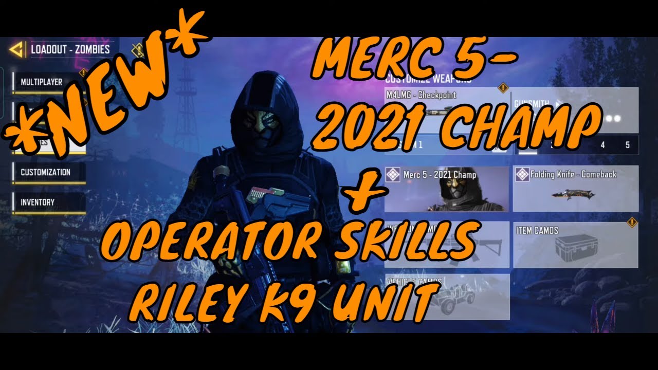 *NEW* MERC 5- 2021 CHAMP + NEW LEGENDARY OPERATOR SKILLS RILEY K9 UNIT ...