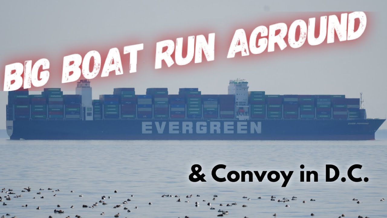 The Ever Forward Evergreen Container Ship grounded in the Chesapeake ...
