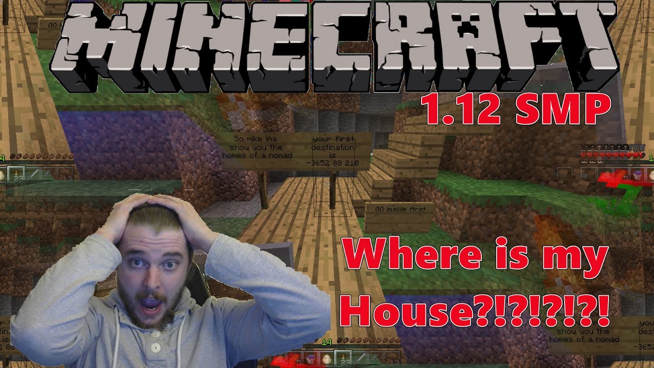 So where is my house? Prank week day 3- Minecraft 1.12 SMP Episode 10 ...