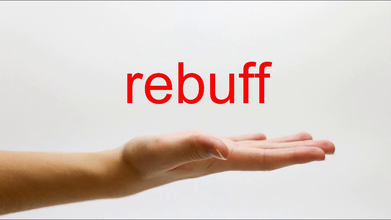 How to Pronounce rebuff - American English - YouTube