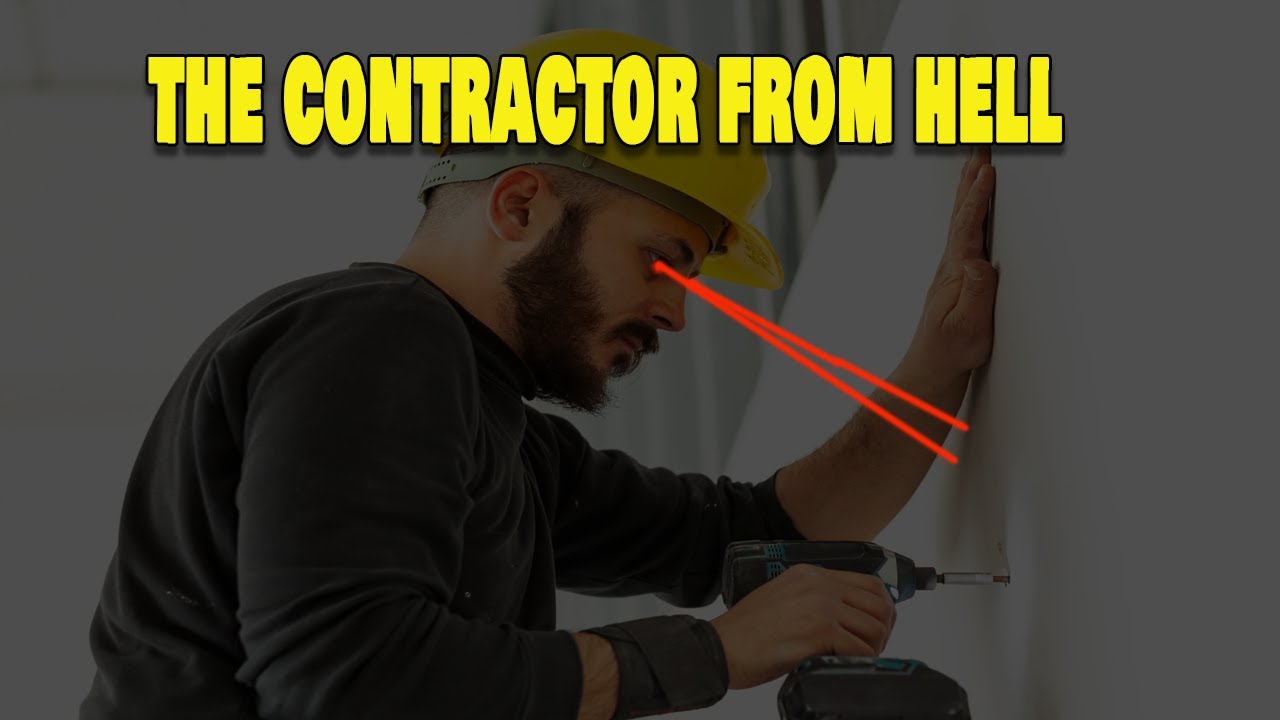 The Worst Contractor You Could Ever Have - YouTube