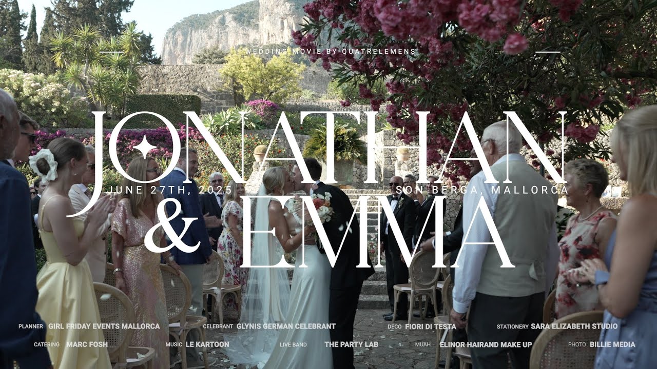 Jonathan & Emma | Wedding Movie (Son Berga, Mallorca) - YouTube