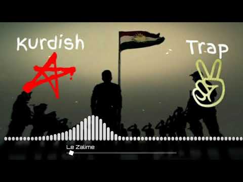 Le zalime kurdish trap