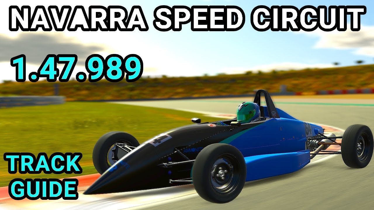 Track Guide Circuito de Navarra Speed Circuit FF1600 iRacing - YouTube