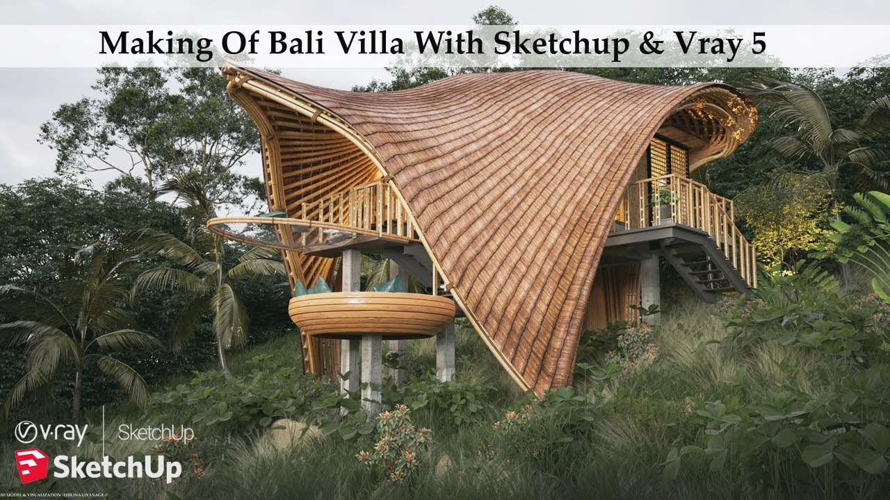 Making Of Bali Villa With Sketchup & Vray 5 - YouTube