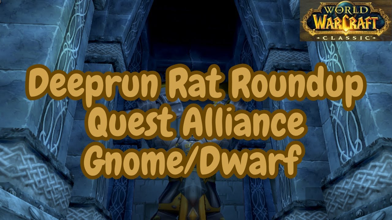 WoW Classic [12] Deeprun Rat Roundup (6661) Quest - YouTube
