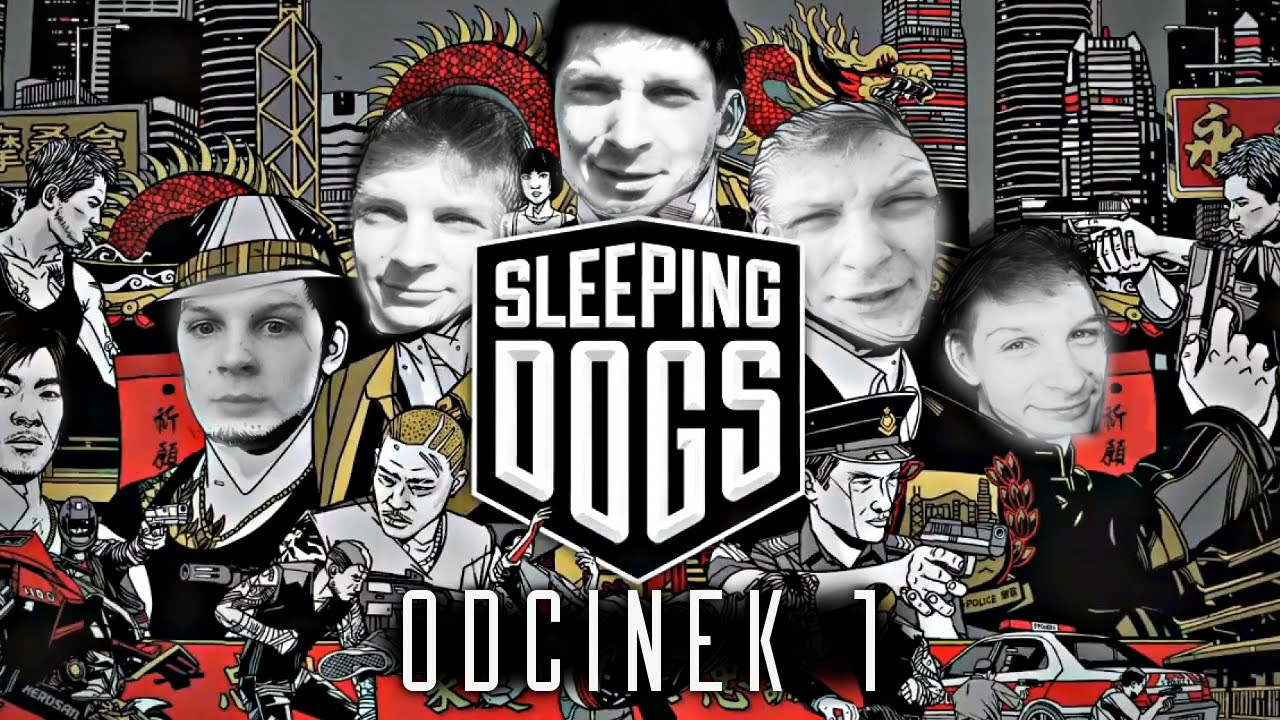 TO JEST DOBRE!! Sleeping Dogs #1 - YouTube