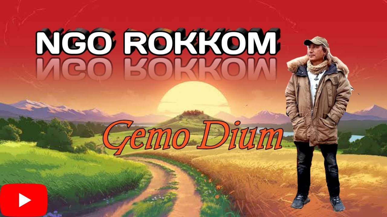 Ngo Rokkom | Gemo Dium | Galo Songs Lyrics | Emotional Hits Of All Time ...