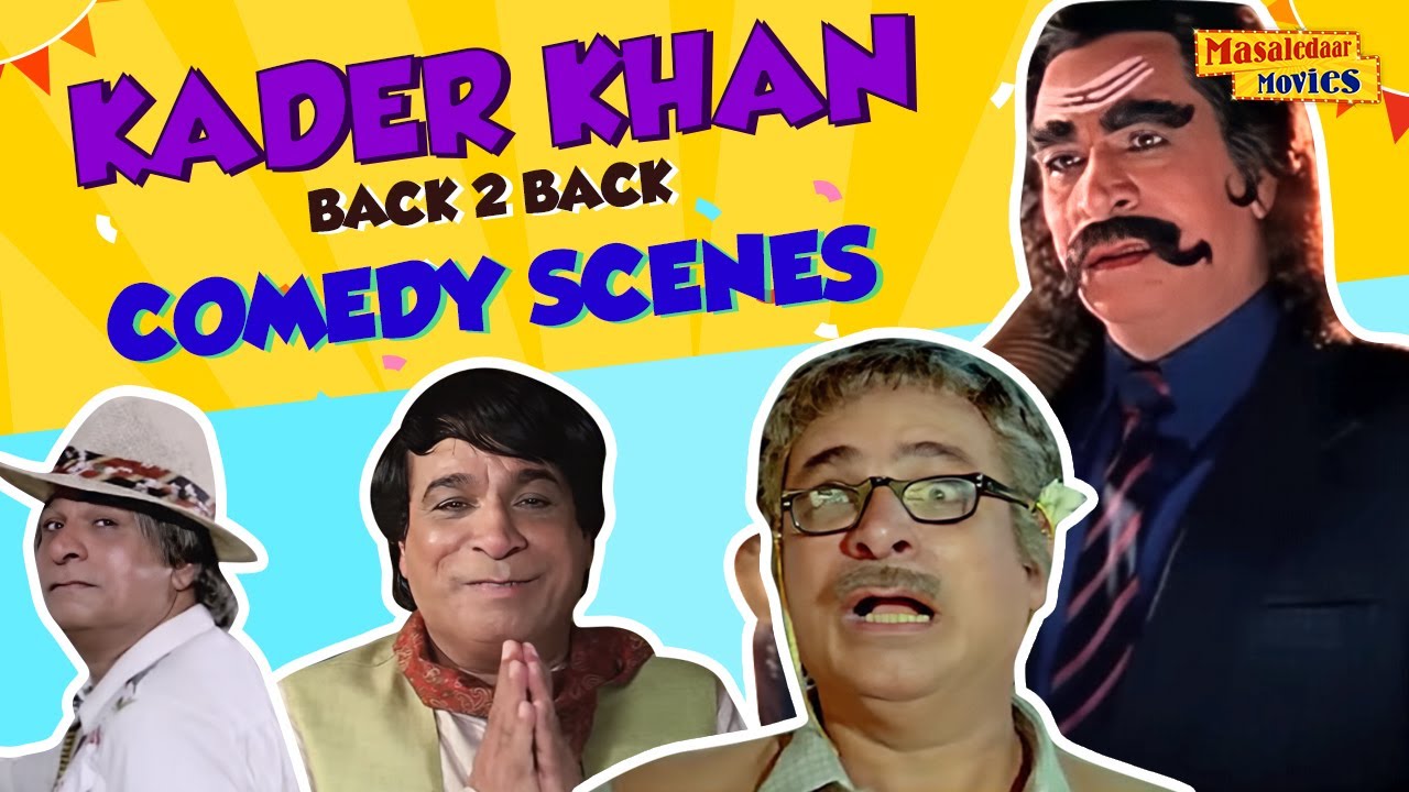 Kader Khan Hindi Comedy Scenes 😆 | King of Comedy | Kader Khan Back 2 Back Comedy Scenes - YouTube