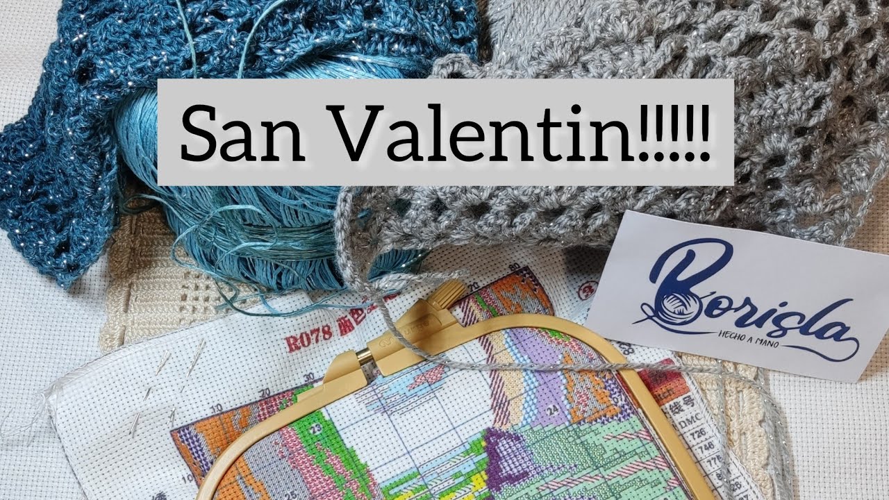 Comienzos!!! De el día de los enamorados!!!!!! / Borisla/🧶 - YouTube