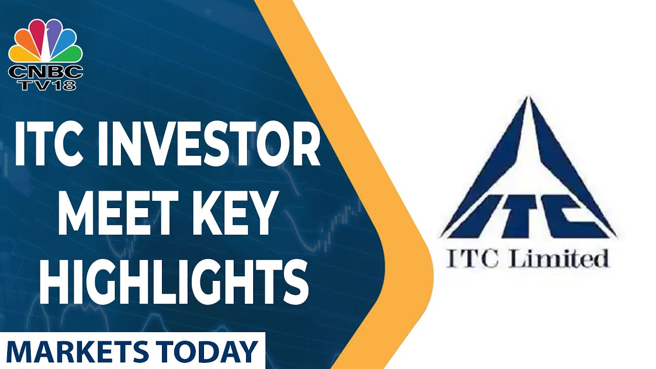 Key Highlights Of ITC's 1st Ever Investor Meeting | Markets Today ...