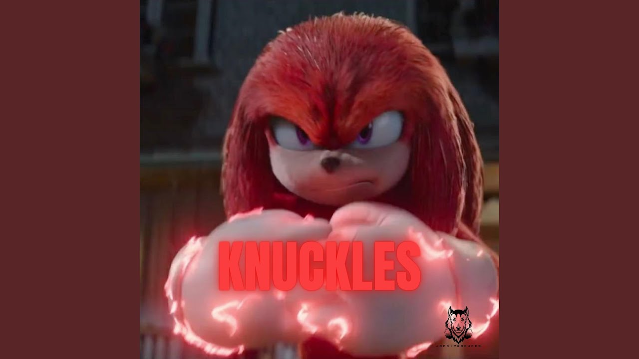 Knuckles - YouTube
