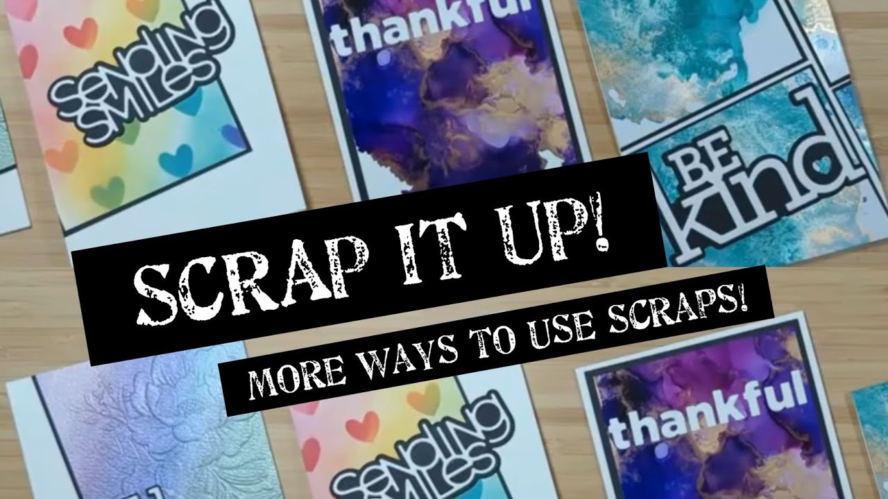 SCRAP IT UP! Digging Through my Scraps & Using Old Backgrounds To Make ...