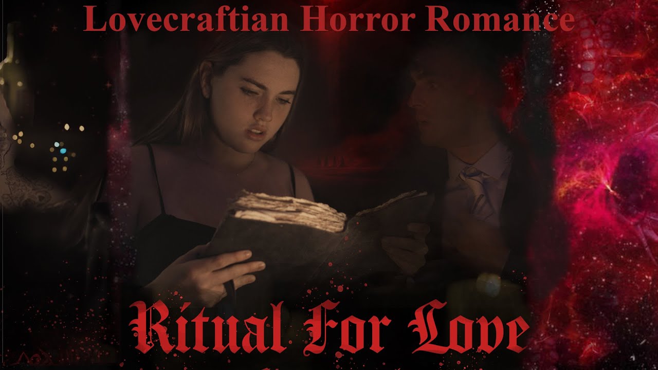 Ritual for Love | Lovecraftian Horror Romance Film | HD - YouTube