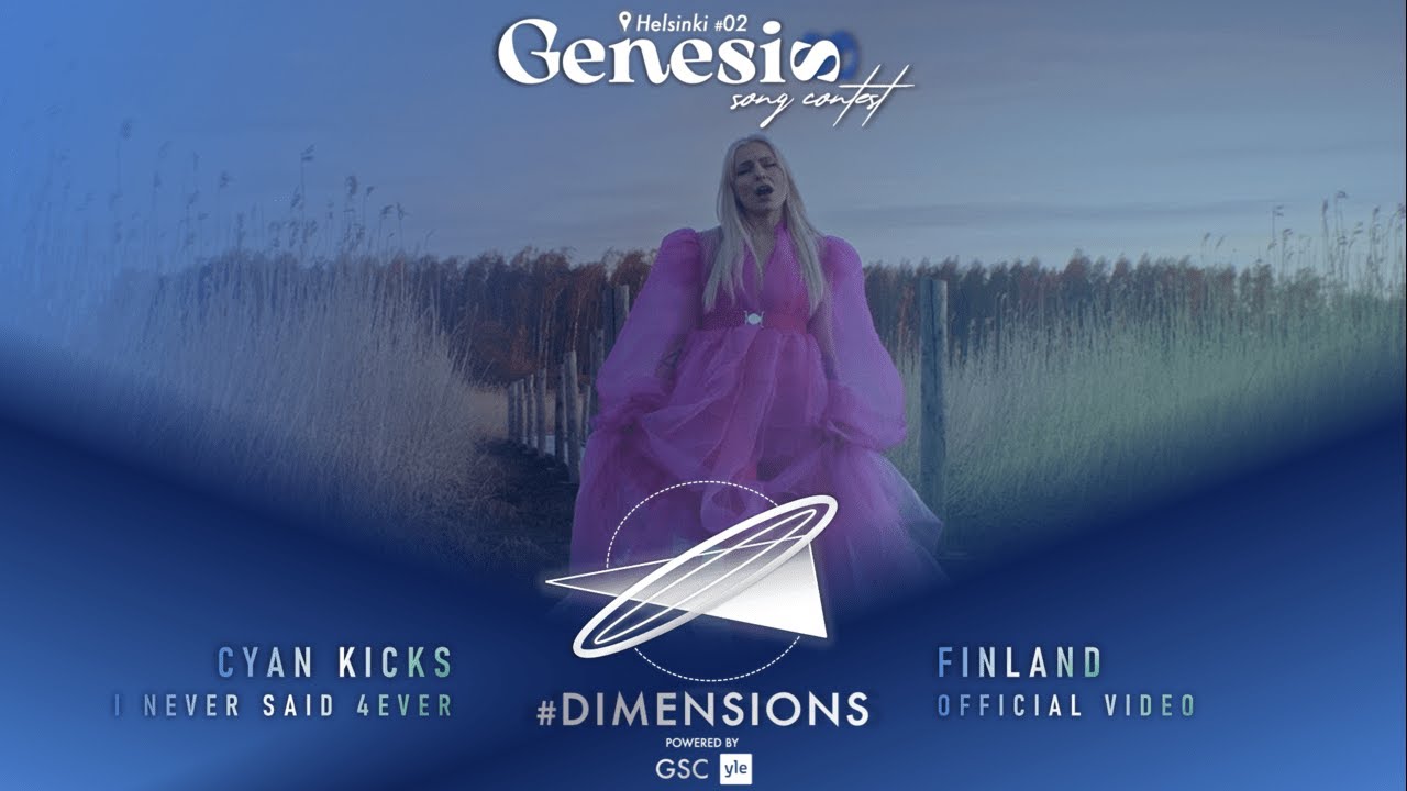 Cyan Kicks - I Never Said 4ever (Finland) | Genesis Song Contest 2 ...